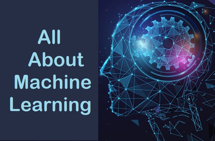 All about machine learning